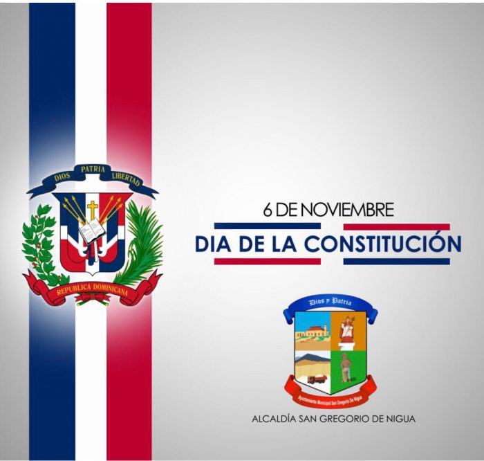 Día de la Constitución de la República. Dominicana : Ayuntamiento ...